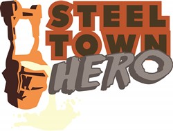 Steel Town Hero Vector Illustration | AnnTheGran.com