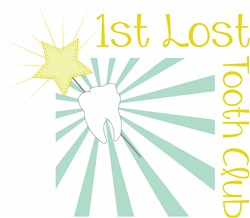 1st Lost Tooth Club Vector Illustration | AnnTheGran.com
