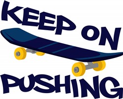 Keep On Pushing Vector Illustration | AnnTheGran.com