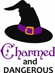 CHARMED AND DANGEROUS SVG file - SVG cut files.com | AnnTheGran.com