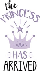 Princess Has Arrived SVG file - SVG cut files.com | AnnTheGran.com