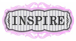 Inspire Sign Embroidery Design | AnnTheGran.com