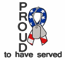 Proud To Serve Embroidery Design | AnnTheGran.com