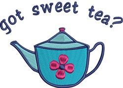 Free Got Sweet Tea? Embroidery Design | AnnTheGran.com