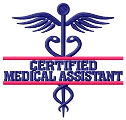 Certified Medical Assistant Embroidery Design | AnnTheGran.com