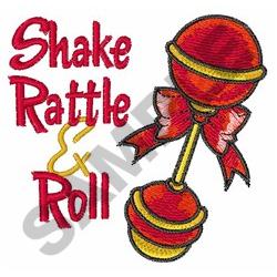 SHAKE RATTLE AND ROLL Embroidery Design | AnnTheGran.com