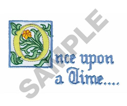 ONCE UPON A TIME....... Embroidery Design | AnnTheGran.com
