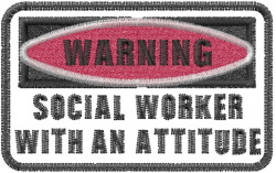 Social Worker Warning Embroidery Design | AnnTheGran.com