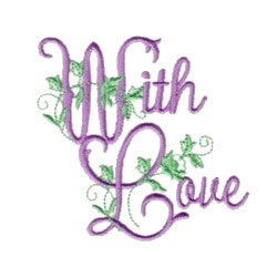 Free With Love Embroidery Design | AnnTheGran.com