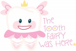 Tooth Fairy Was Here Vector Illustration | AnnTheGran.com