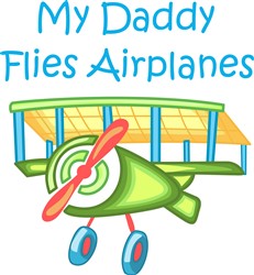 DADDY FLIES AIRPLANES Vector Illustration | AnnTheGran.com