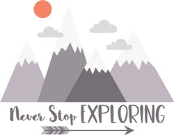 Never Stop Exploring SVG file - SVG cut files.com | AnnTheGran.com