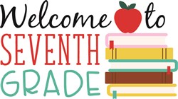 Welcome To Seventh Grade Vector Illustration | AnnTheGran.com
