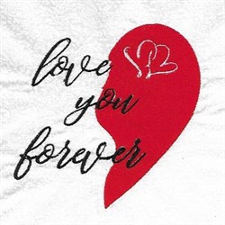 Love Your Forever Embroidery Design | AnnTheGran.com